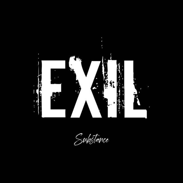 Substance - Album by EXIL | Spotify