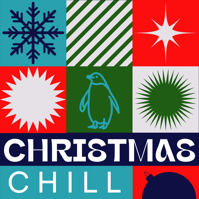 Christmas Chill - Compilation by Various Artists | Spotify