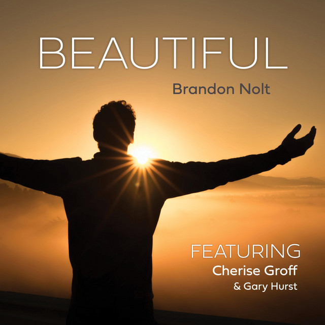 Beautiful - Single by Brandon Nolt | Spotify