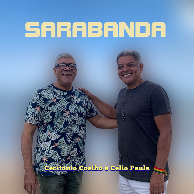 Sarabanda - Album by Cecitônio Coelho | Spotify