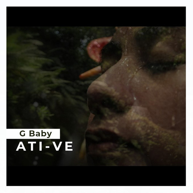 Ati Ve - song and lyrics by G-Baby | Spotify