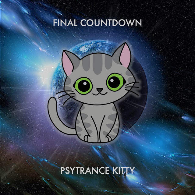 Final Countdown - Remix - song and lyrics by Psytrance Kitty | Spotify