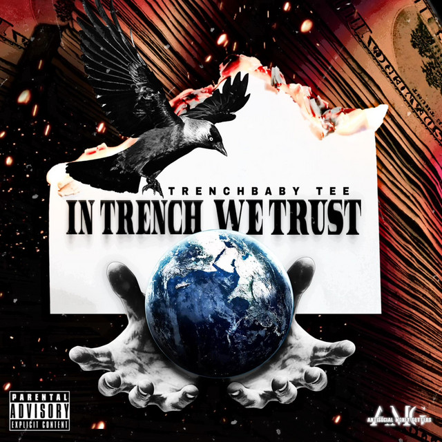 In Trench We Trust - Album by Trenchbaby Tee | Spotify