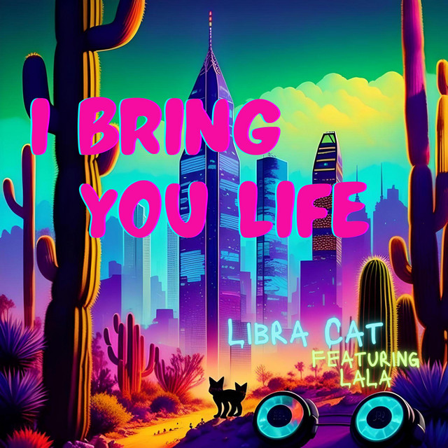 I Bring You Life - Single by Libra Cat Music | Spotify
