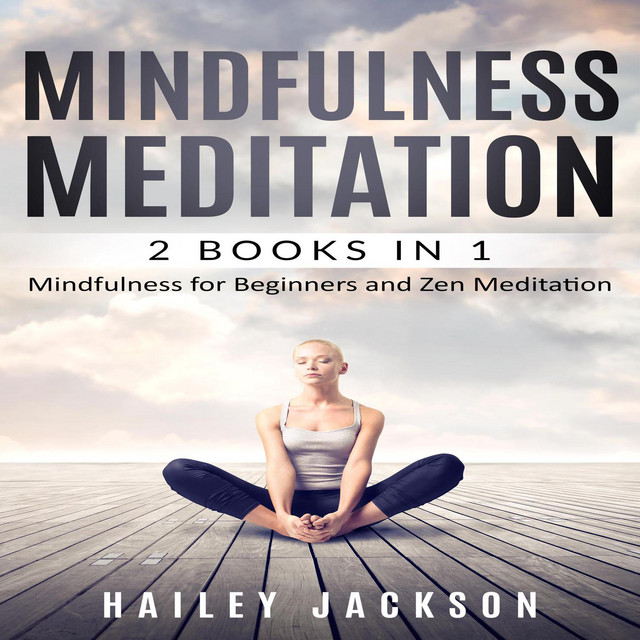 Chapter 1 - Mindfulness Meditation: 2 Books in 1 - Mindfulness for ...