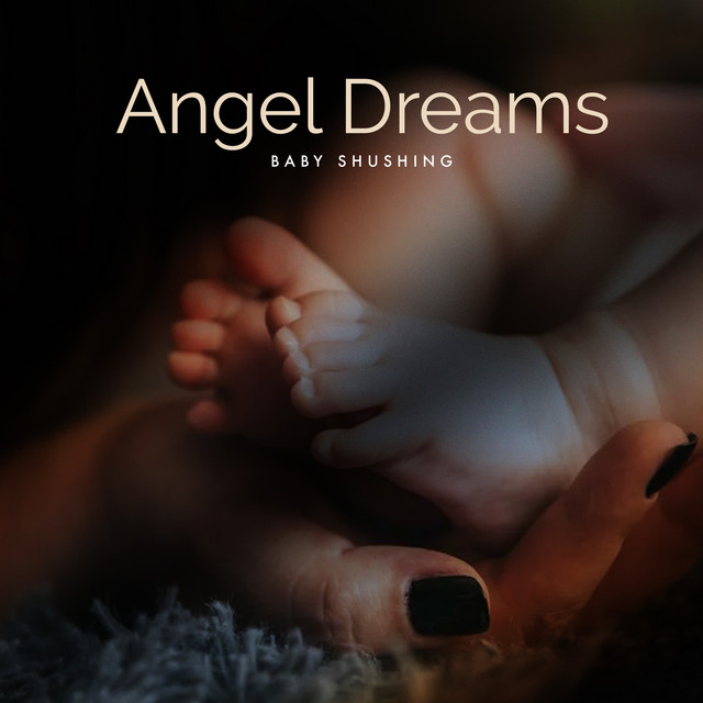 Angel Dreams - Album by Baby Shushing | Spotify
