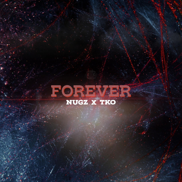 Forever - Single by NugZ | Spotify
