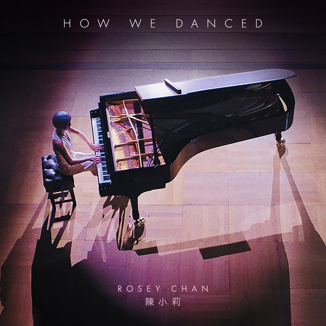 How We Danced - Solo Piano Version - song by Rosey Chan | Spotify