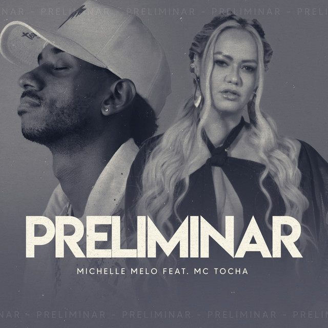 Preliminar - Single by Michelle Melo | Spotify