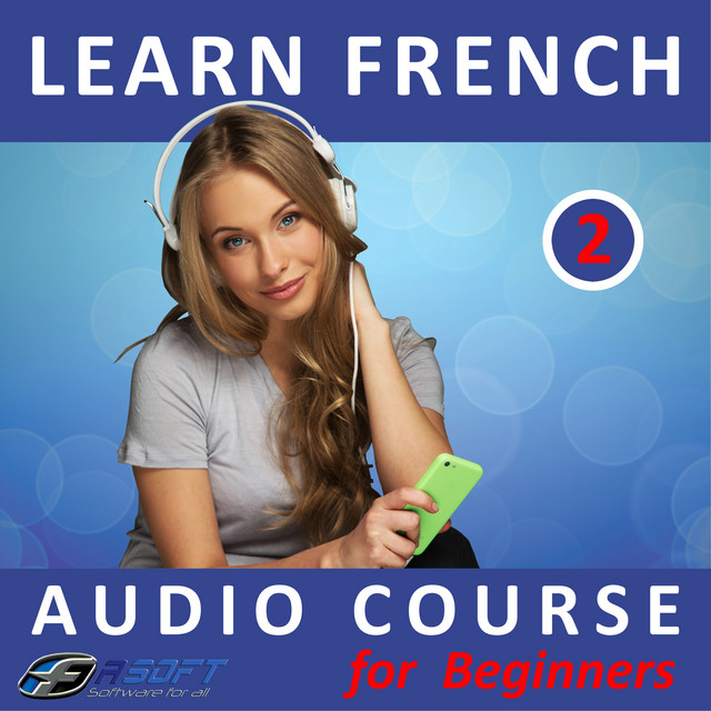learn-french-audio-course-for-beginners-2-album-by-fasoft-ltd-spotify