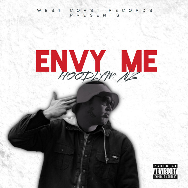 Envy Me - Single by Hoodlym NZ | Spotify