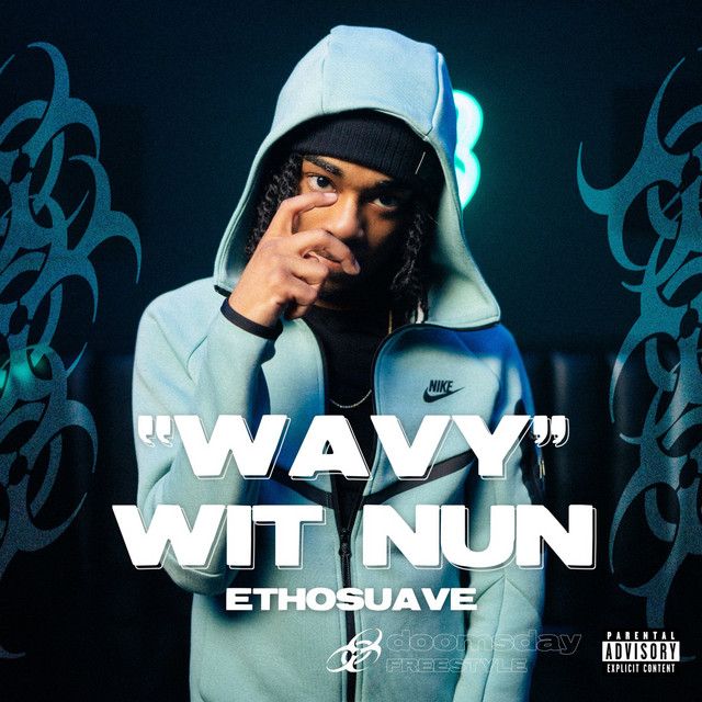 Wavy Wit Nun - Single by EthoSuave | Spotify