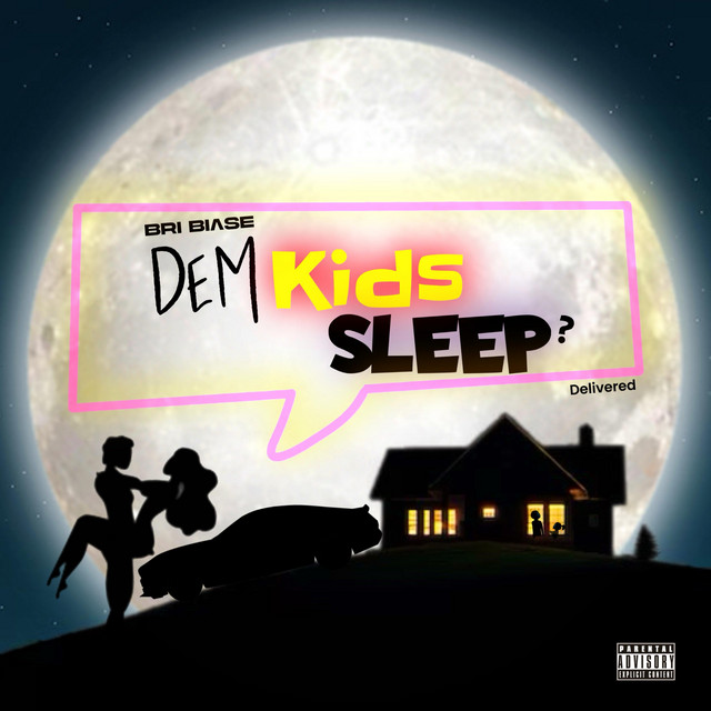 Dem Kids Sleep? - EP by Bri Biase | Spotify