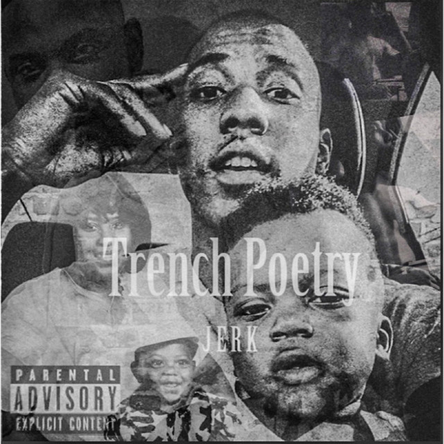 Trench Poetry(Intro) - Single by JERK | Spotify
