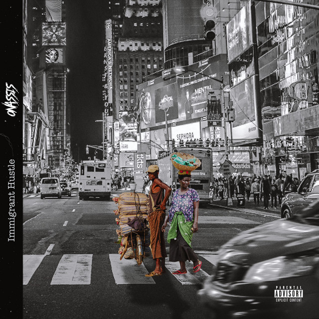 Immigrant Hustle - Single by Onassis | Spotify