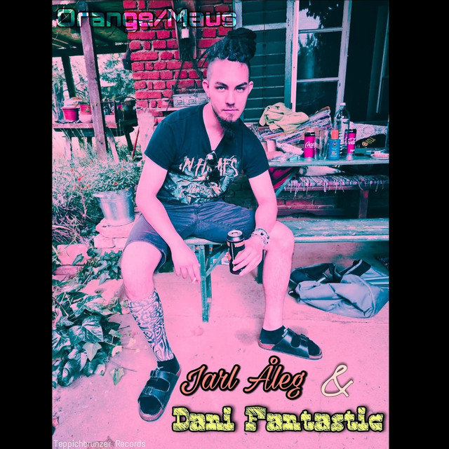 Orange / Maus - Single by Jarl Åleg & Dani Fantastic | Spotify