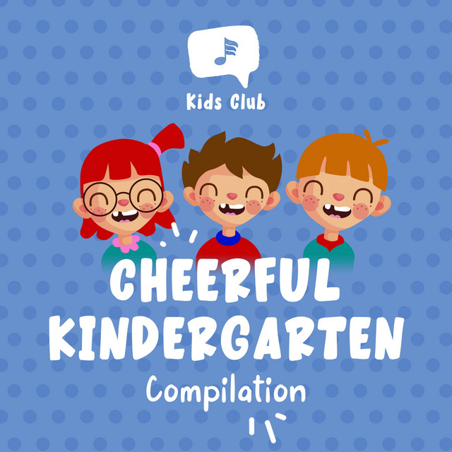 Cheerful Kindergarten Compilation - Single by Nursery Rhymes | Spotify