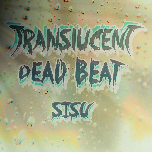 Translucent – Single de Dead Beat! | Spotify