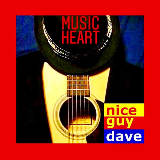 Music Heart - Album by Nice Guy Dave | Spotify
