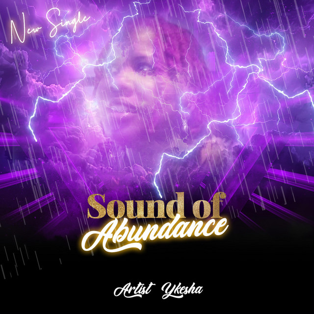 Sound of Abundance - Single by Ykesha | Spotify