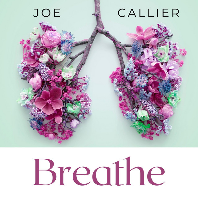 Breathe - Album by Joe Callier | Spotify