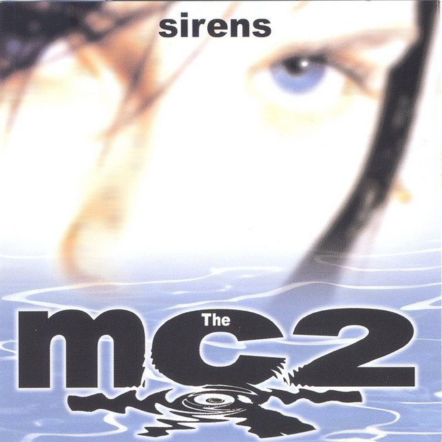 Sirens - Single by The MC2 | Spotify