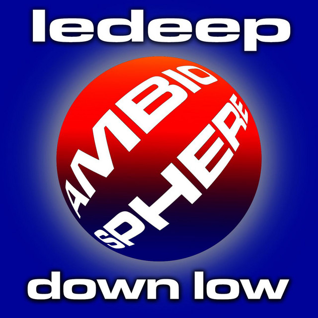 Down Low – Album de LeDeep | Spotify
