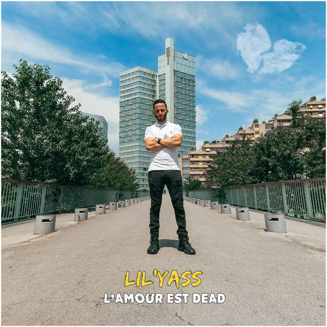 L'amour est dead - Single by LiL'YASS | Spotify