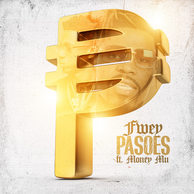 Pasoes - Single by FWEY | Spotify