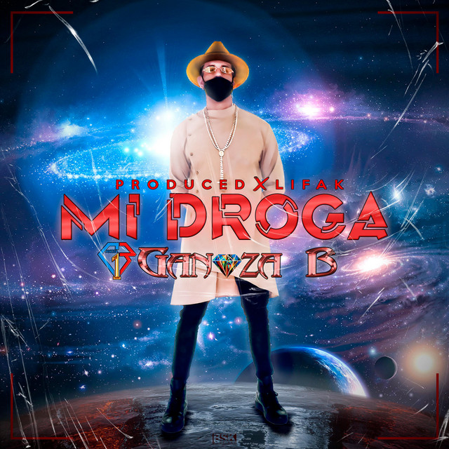 Mi droga - song and lyrics by Ganoza B | Spotify