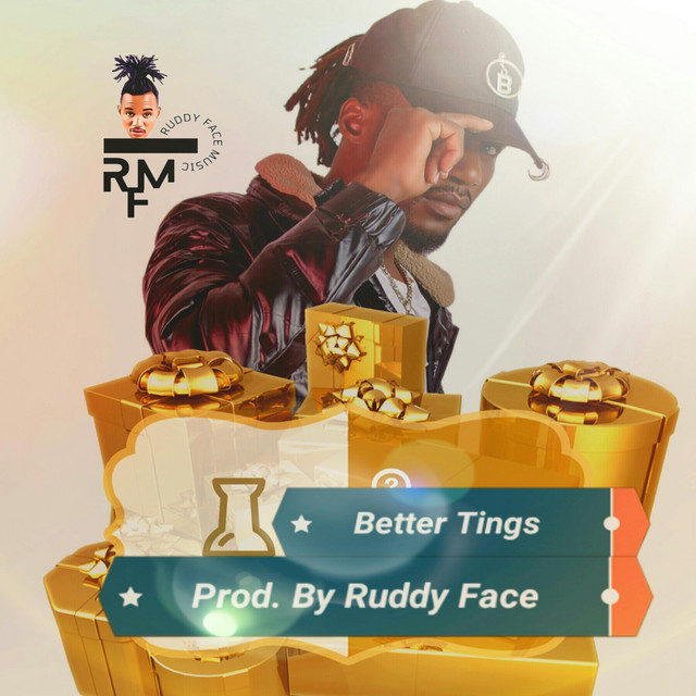 Better Tings - Single by Ruddy face | Spotify
