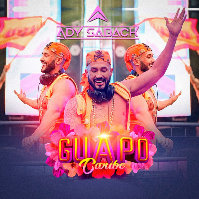 Guapo Caribe (Live) - Single by Ady Saback | Spotify