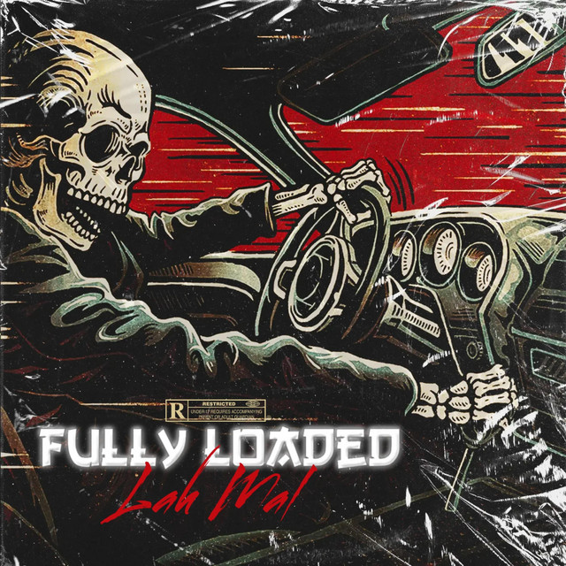 Fully Loaded - EP by Lah Mal | Spotify