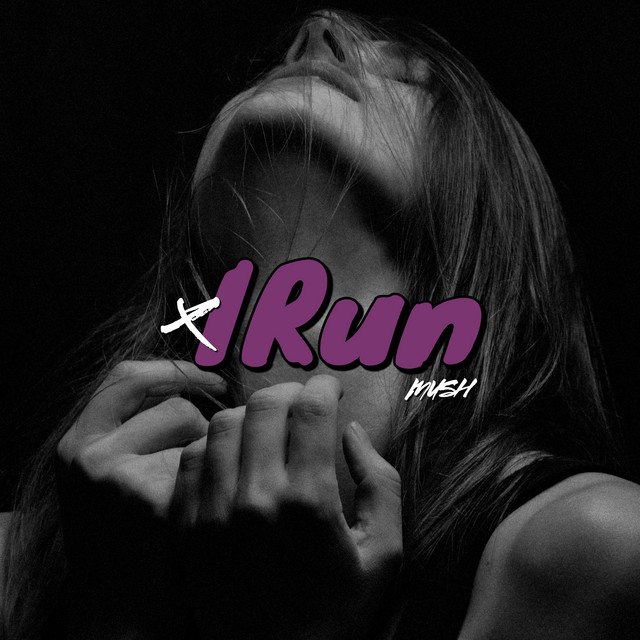 I Run - song and lyrics by Mush | Spotify