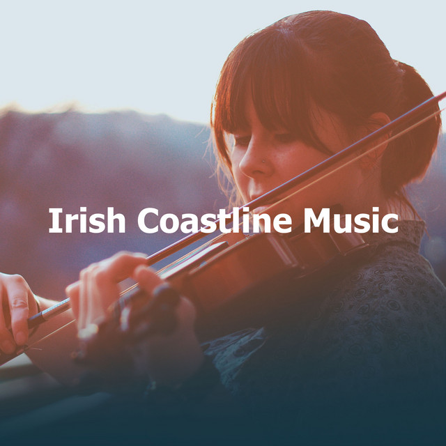 Irish Coastline Music - Album by Irish Pub Music | Spotify