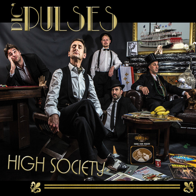 High Society - Album by Pic'Pulses Jazz Band | Spotify