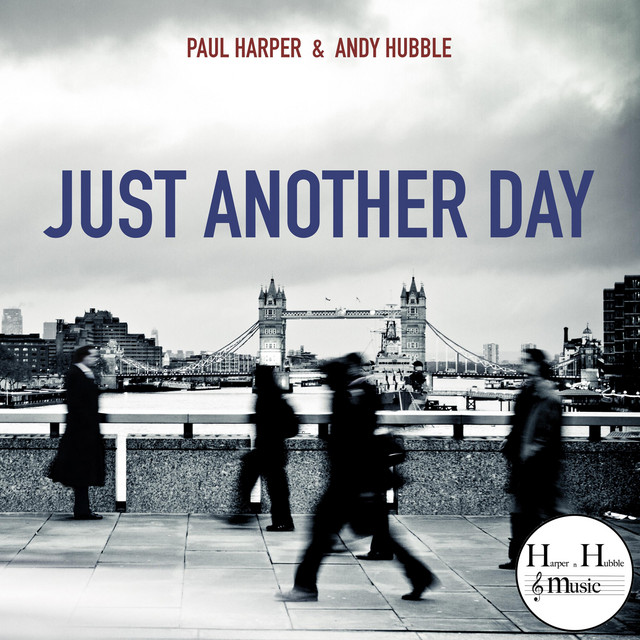 Just Another Day - song by Harper n Hubble Music | Spotify