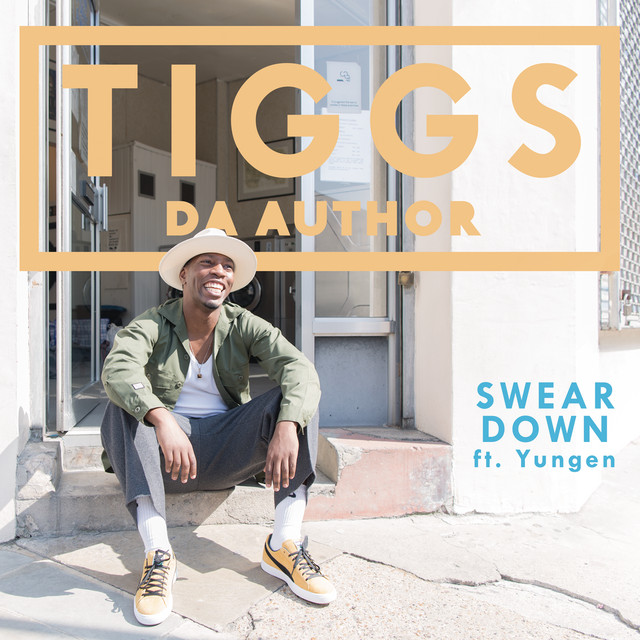 Swear Down - Single by Tiggs Da Author | Spotify