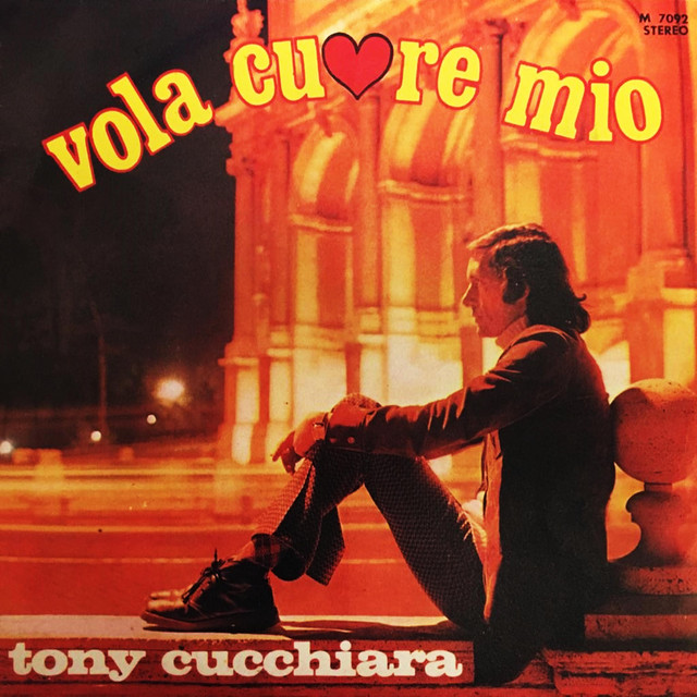 Vola cuore mio - Single by Tony Cucchiara | Spotify