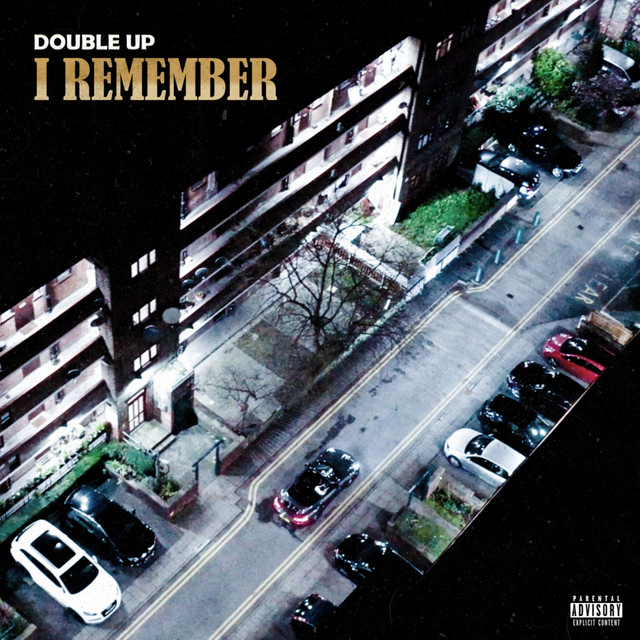 I Remember - Single by Double Up | Spotify