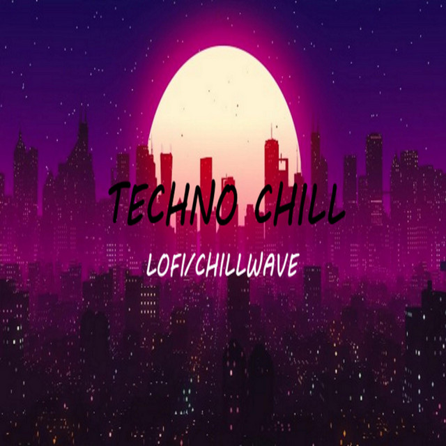 Techno Chill - Album by ThunderRoninX | Spotify