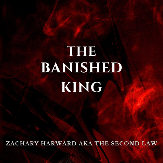 The Banished King - song by The Second Law | Spotify