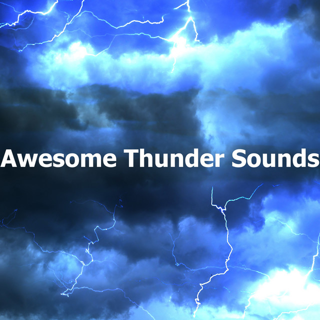 Awesome Thunder Sounds - Album by Heavy Rain and Thunder | Spotify