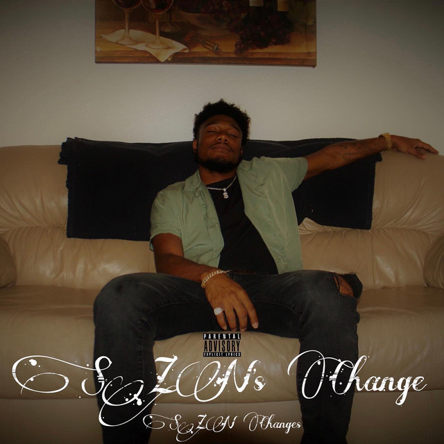 SZN's Change - Album by SZN Changes | Spotify