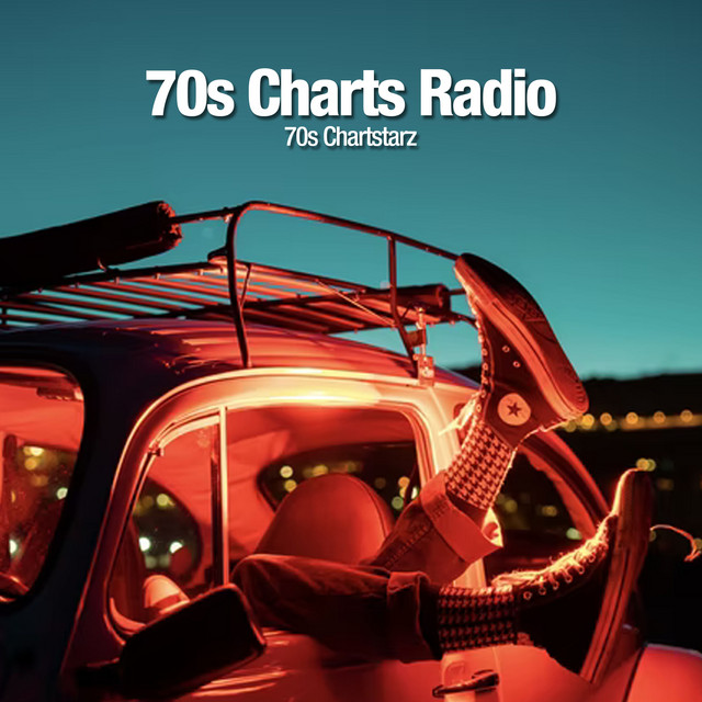 70s Charts Radio - Album by 70s Chartstarz | Spotify