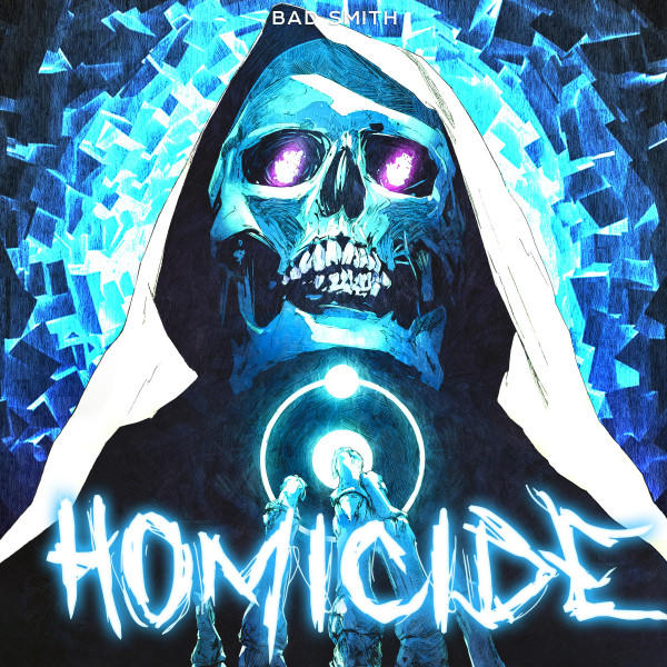 HOMICIDE - Album by Bad Smith | Spotify