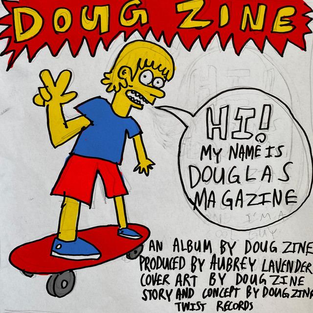 Hi! My Name Is Douglas Magazine - Album by Doug Zine | Spotify