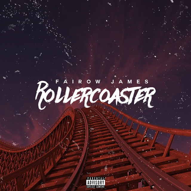Rollercoster - Single by Fairow James | Spotify