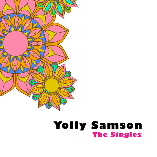 Yolly Samson: The Singles - Album by Yolly Samson | Spotify