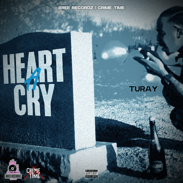 Heart a Cry - Single by Turay | Spotify